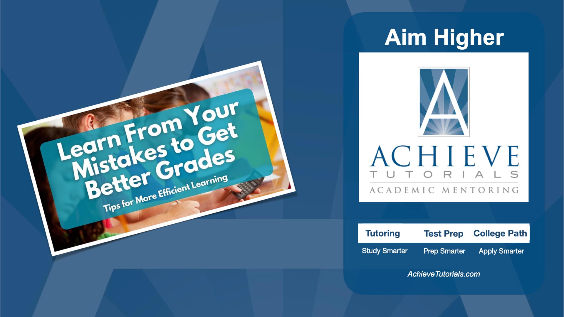 Learn From Your Mistakes to Get Better Grades – Achieve Tutorials