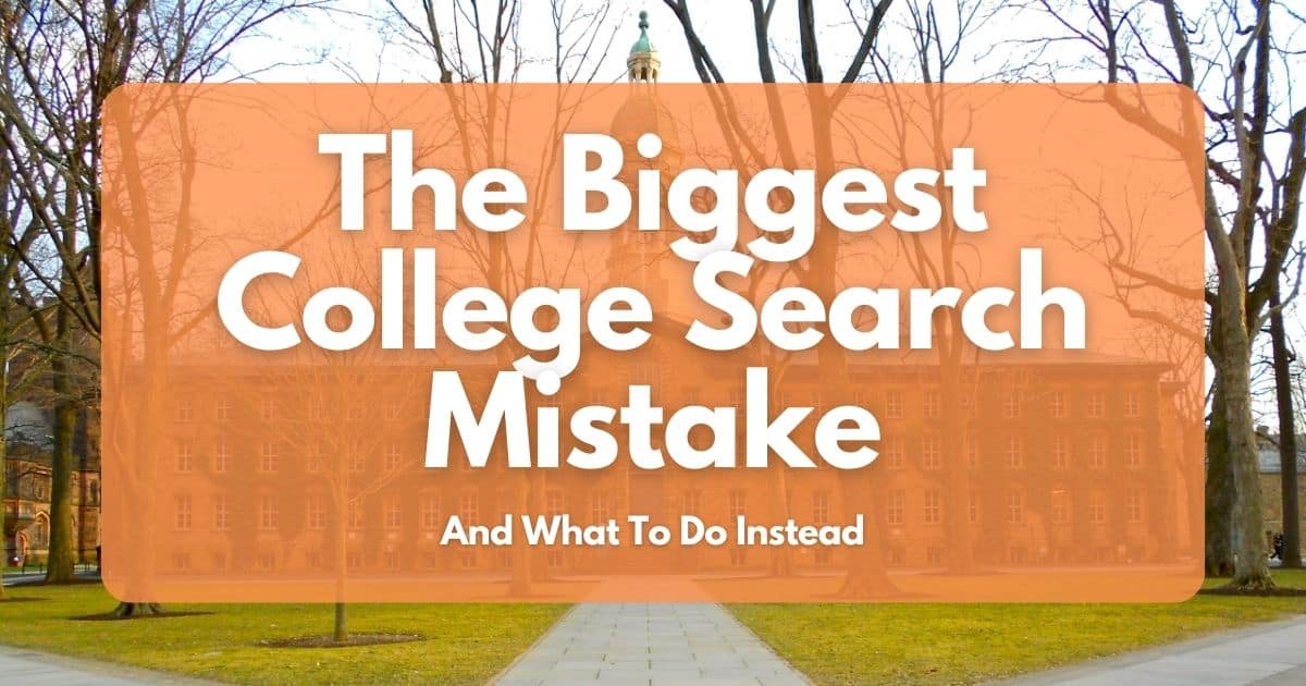 The One Biggest College Search Mistake Students Make – Achieve Tutorials