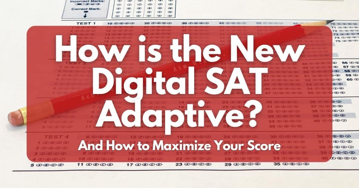 How is the Digital SAT Adaptive? – Achieve Tutorials